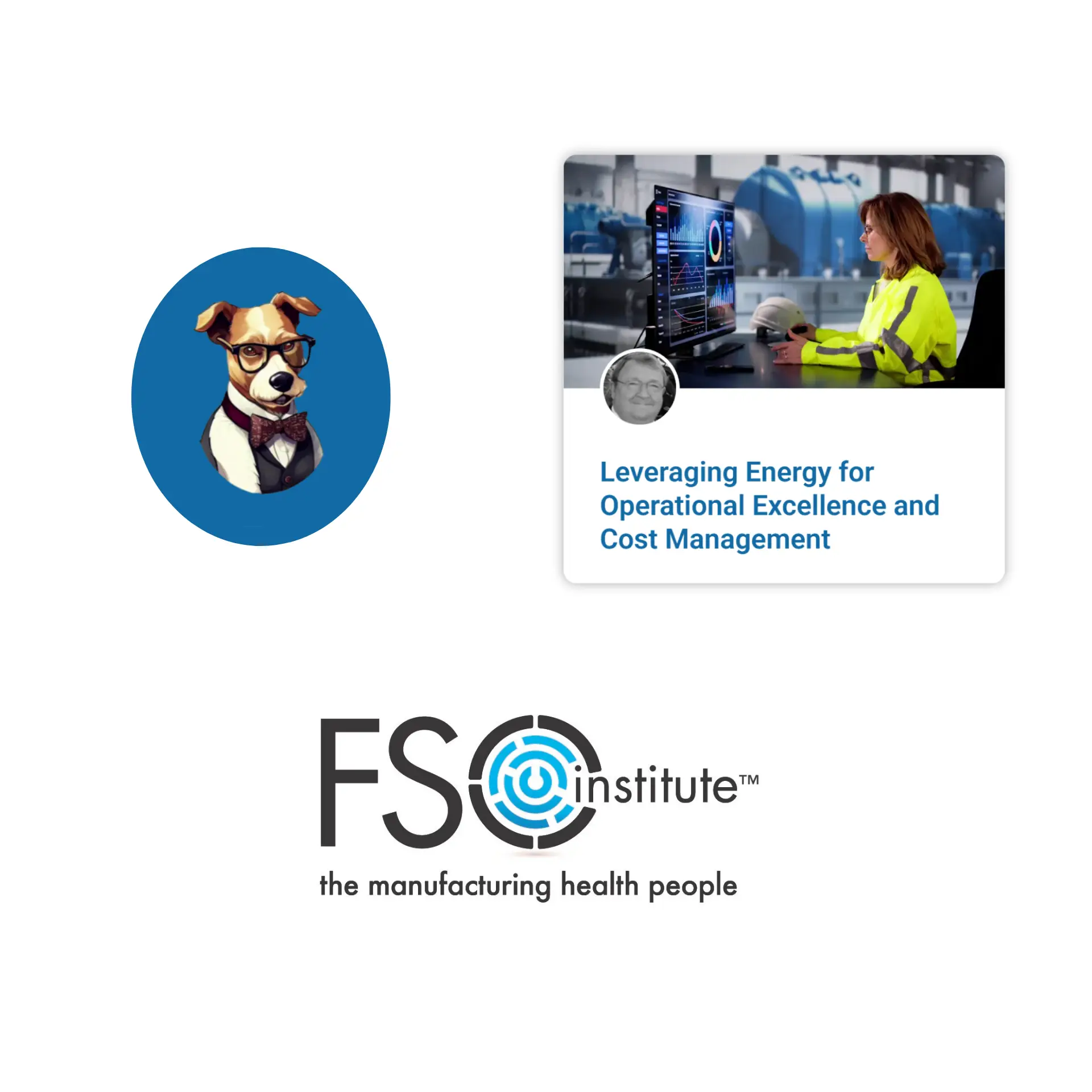 Manufacturing Efficiency Starts with Energy Awareness - FSO Institute